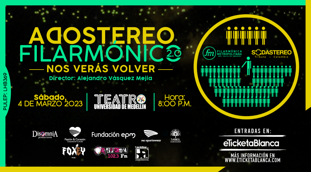 SODA STEREO FILARMONICO 2.0 | eTicketaBlanca.com