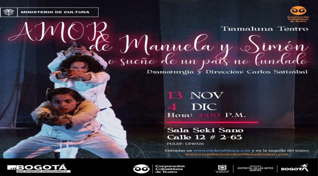 AMOR DE MANUELA Y SIMÓN O SUEÑO DE UN PAÍS NO FUNDADO | eTicketaBlanca.com