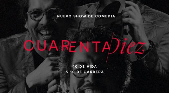 FRANK EL FLACO: CUARENTA/DIEZ — SHOW DE STAND—UP COMEDY (BOGOTÁ ...